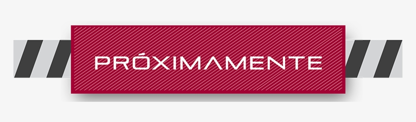Proximamente - Carmine - Free Transparent PNG Download - PNGkey