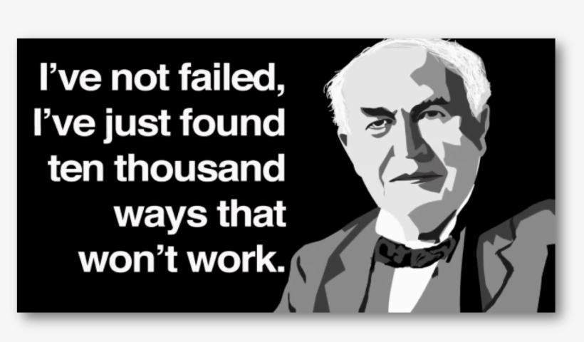 Failing To Innovate Thomas Edison - Hate Missing You - Free Transparent ...