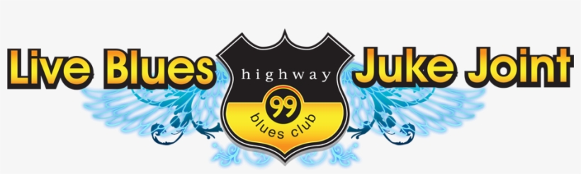 Highway 99 Blues Club Seattle's Home Of The Blues - Highway 99 Blues Club Seattle - Free ...