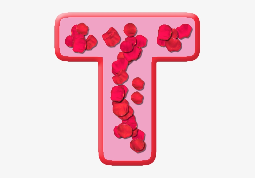 Rose Petals Letter T - Free Transparent PNG Download - PNGkey