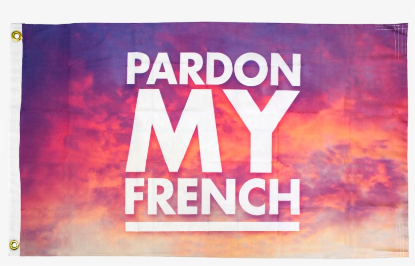 Pardon My French Rainbow Flag - Pardon My French Dj Snake Logo - Free ...