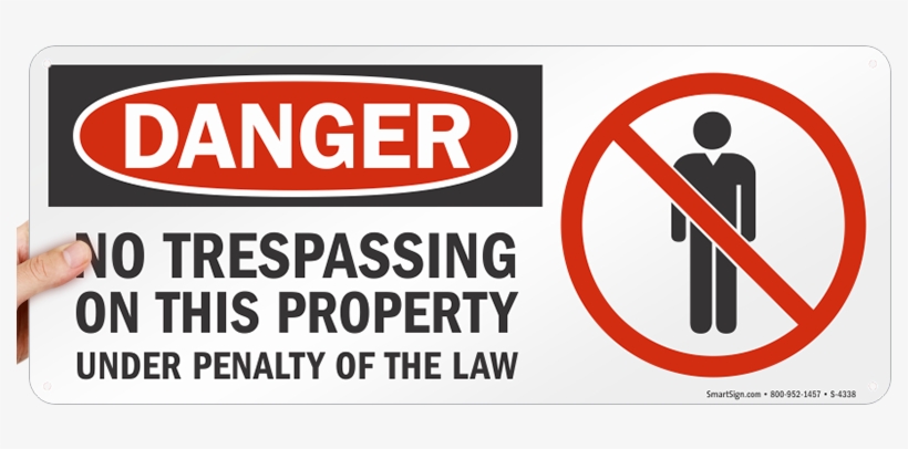 No Trespassing On This Property Sign - Mysafetysign Danger This ...