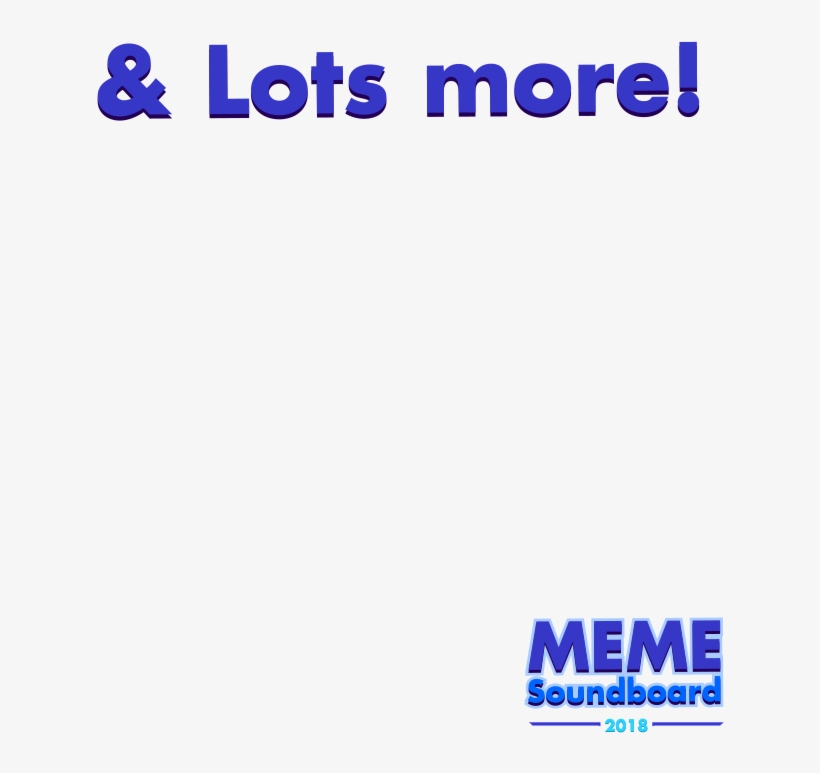 Meme Soundboard - Free Transparent PNG Download - PNGkey
