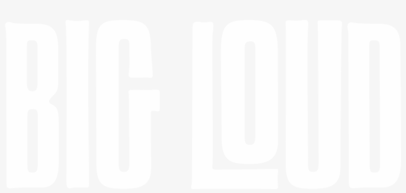 A Big Sound - Big Loud - Free Transparent PNG Download - PNGkey