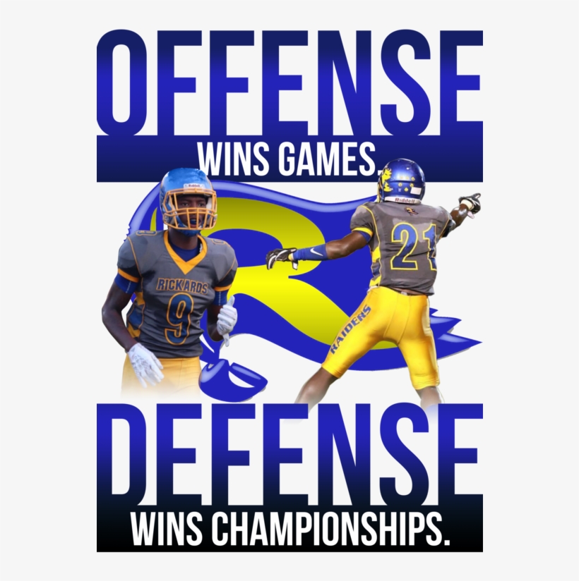 Offense Wins Games Defense Wins Championships Ricards - Soccer Defense ...