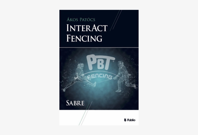 Interact Sabre With Videos By Ákos Patócs - Poster - Free Transparent ...