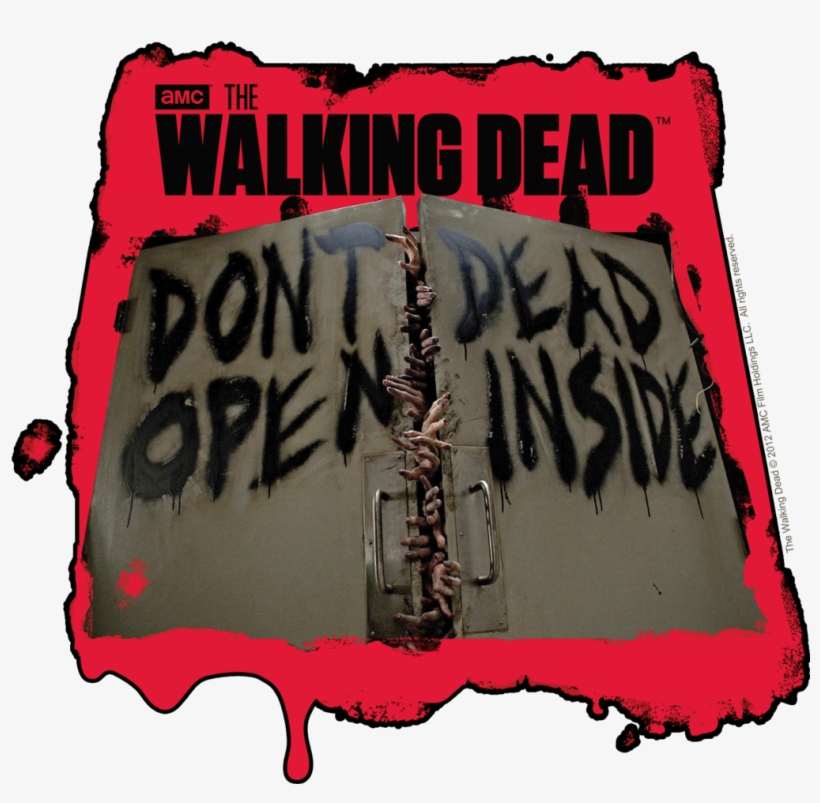 Dont Dead Open Inside Twd - Free Transparent PNG Download - PNGkey