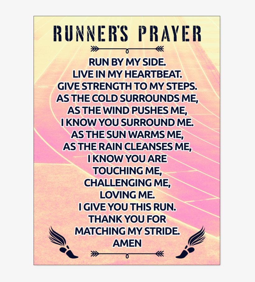 Runner's Prayer Poster - Free Transparent PNG Download - PNGkey