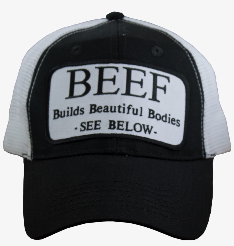 Beef Builds Beautiful Bodies Patch Trucker Hat - Free Transparent PNG ...