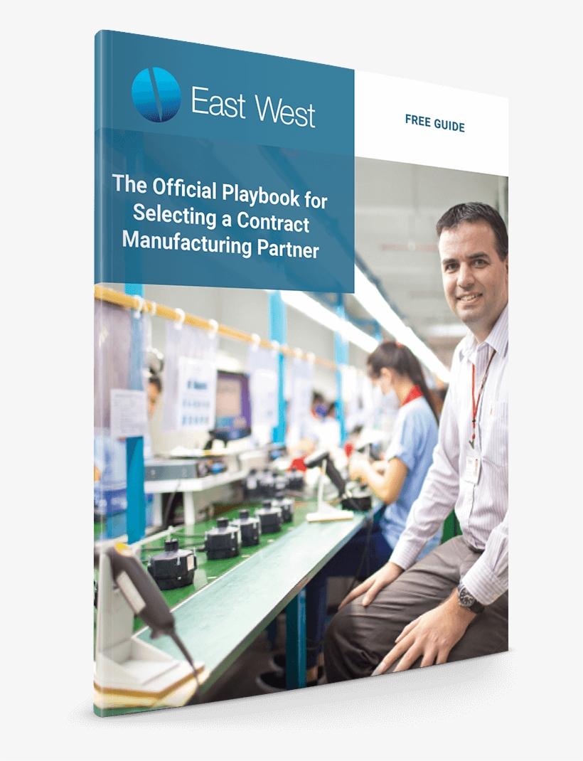 The Official Playbook For Selecting A Contract Manufacturing - Free ...