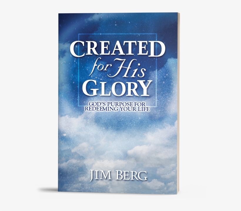 Created For His Glory - Free Transparent PNG Download - PNGkey