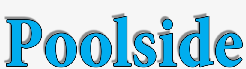 Poolside Title - Free Transparent PNG Download - PNGkey