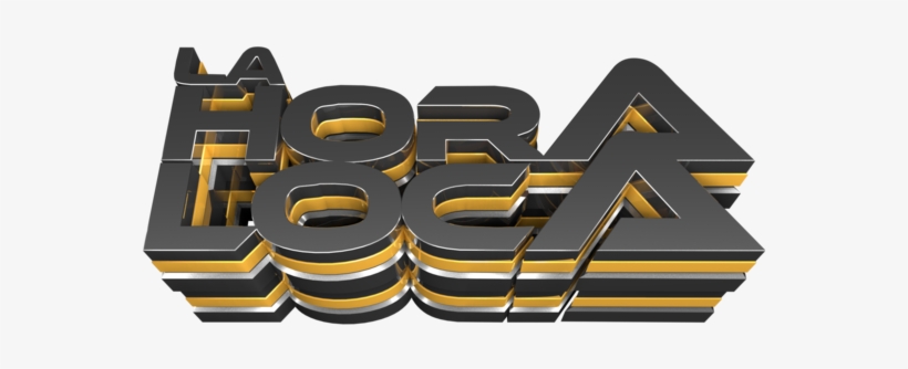 La Hora Loca - Free Transparent PNG Download - PNGkey