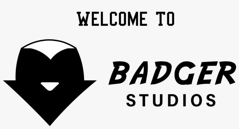 Welcome To Badger Studios - Free Transparent PNG Download - PNGkey