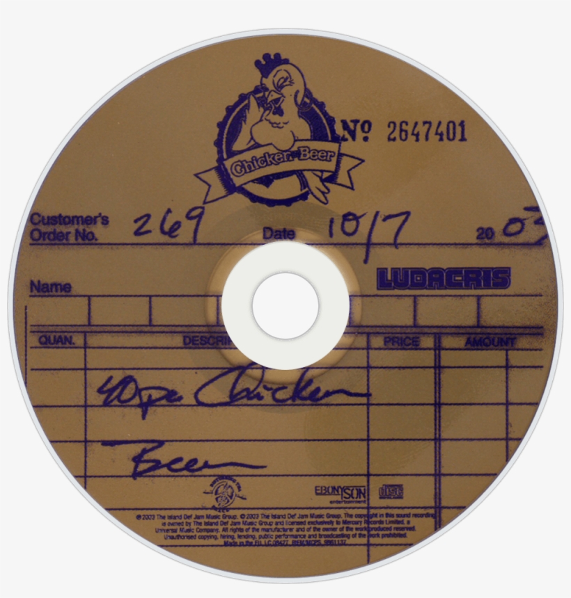 Ludacris Chicken N Beer Cd Disc Image - Free Transparent PNG Download ...