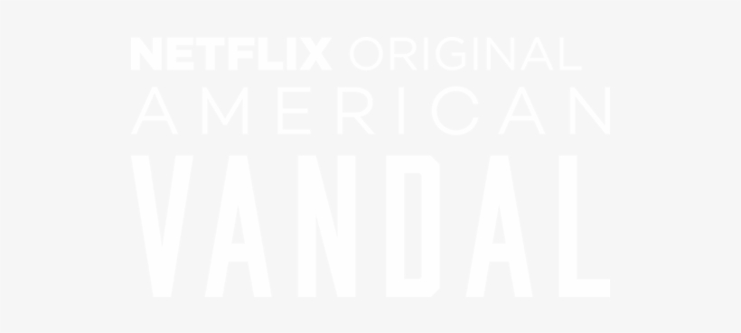 American Vandal - Free Transparent PNG Download - PNGkey