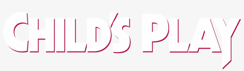 Child's Play Logo - Child's Play Title - Free Transparent PNG Download ...