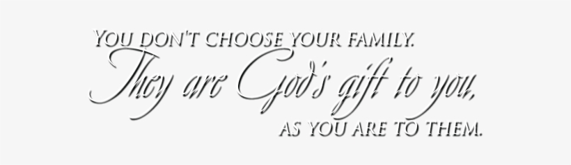 Png Family Quotes - Calligraphy - Free Transparent PNG Download - PNGkey