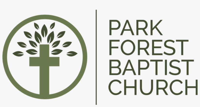 2014 Park Forest Baptist Church - Sign - Free Transparent PNG Download ...