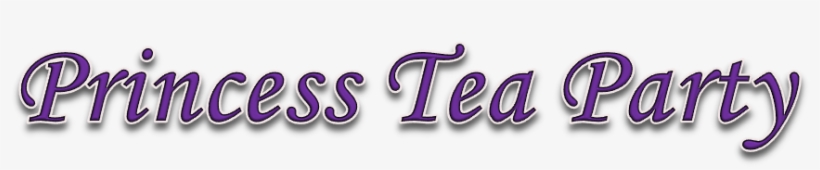 Princess Tea Party - Tea Party Word Art - Free Transparent PNG Download ...
