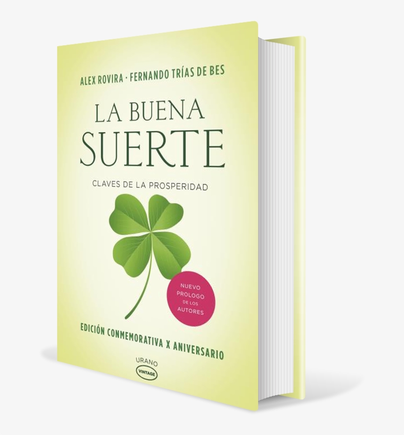 Libro La Buena Suerte De Alex Rovira Pdf - Leer un Libro