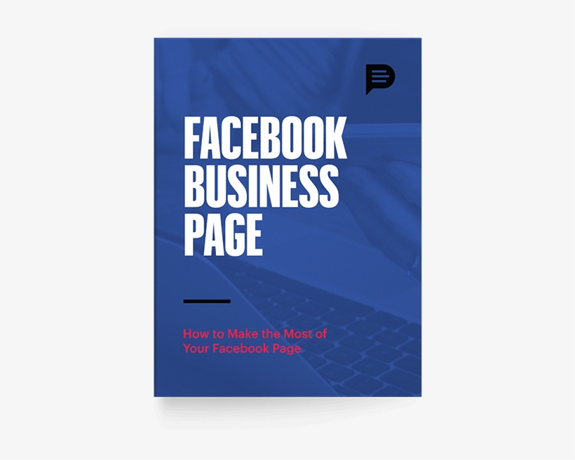 Facebook Business Page Guide - Poster - Free Transparent PNG Download ...