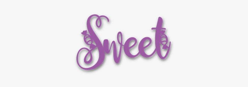 Quick View - Sweet Word - Free Transparent PNG Download - PNGkey