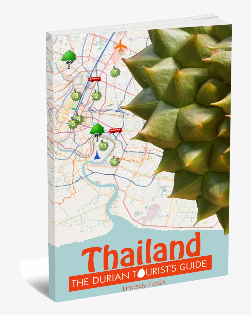 The Durian Tourist's Guide To Thailand - Durian Book - Free Transparent ...