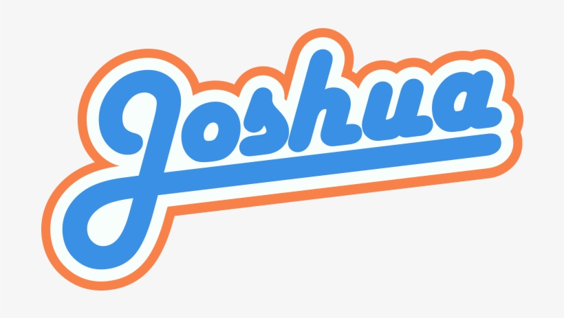 Joshua Retro Name Sign Png - Graphic Design - Free Transparent PNG ...