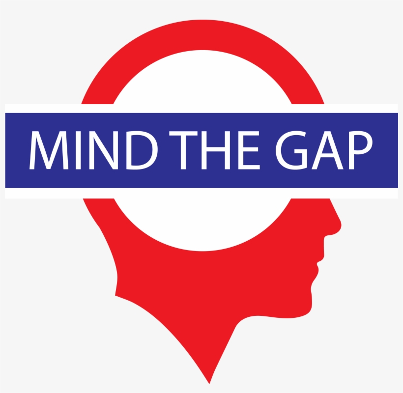 Mind The Gap - Sign - Free Transparent PNG Download - PNGkey