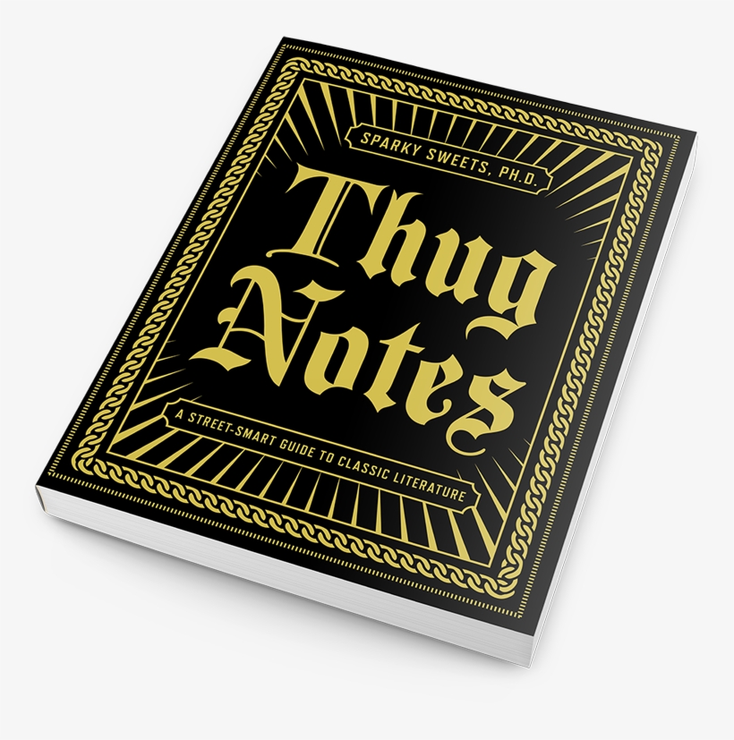 Thug Notes By Sparky Sweets 9781101873045 (paperback) - Free ...