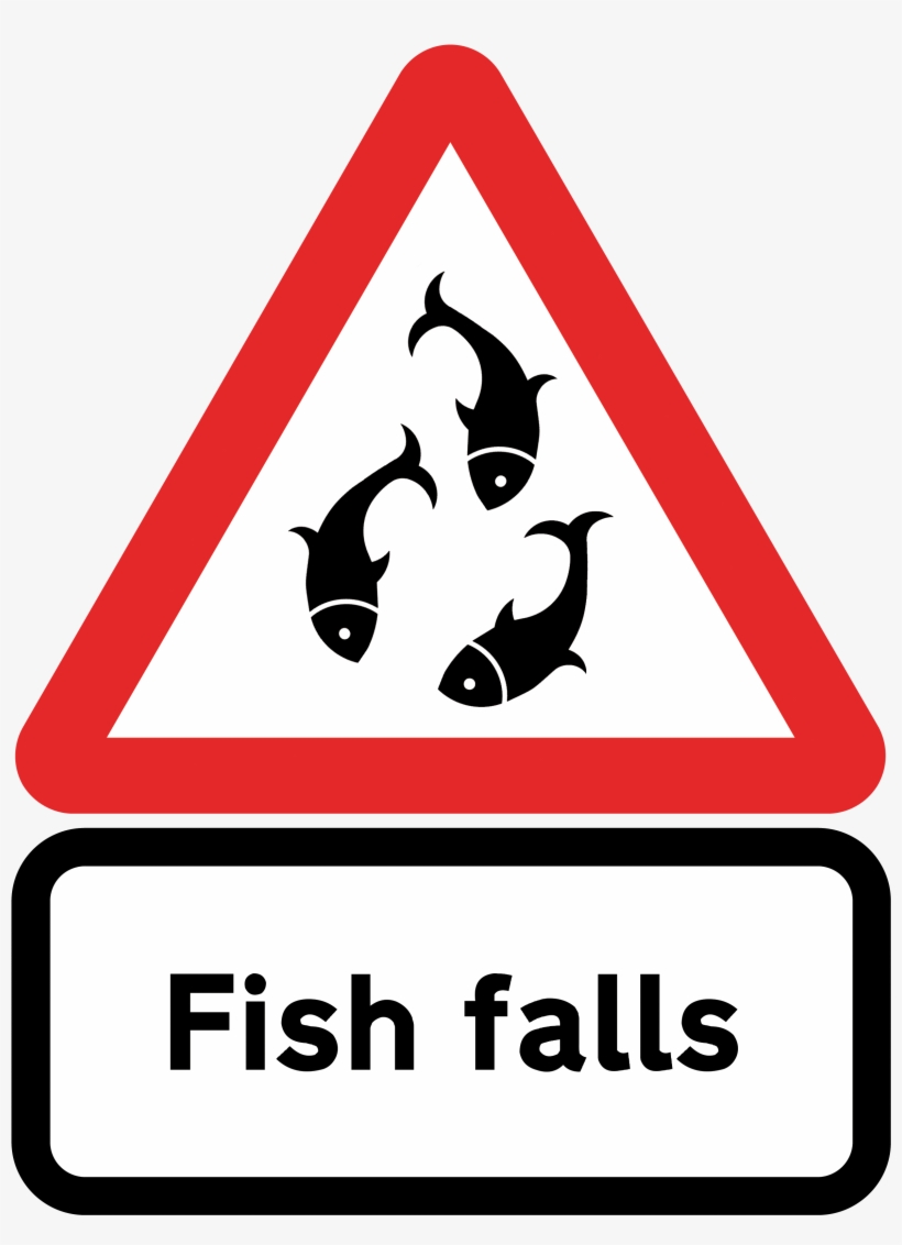 Fish-falls - Traffic Sign - Free Transparent PNG Download - PNGkey
