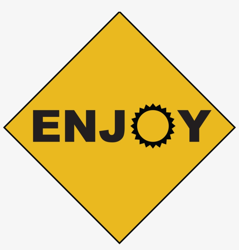 Enjoy Sign - Free Transparent PNG Download - PNGkey