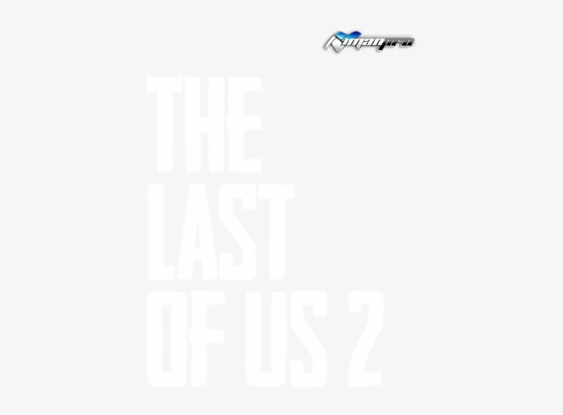 The Last Of Us 2 Logo Comments - Last Dog Of War - Free Transparent PNG ...