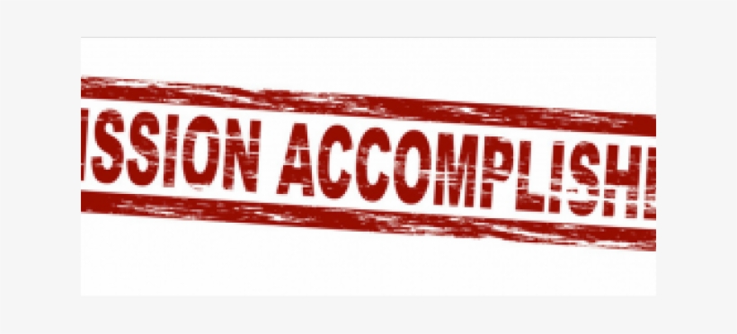 Mission Accomplished Speech - Free Transparent PNG Download - PNGkey