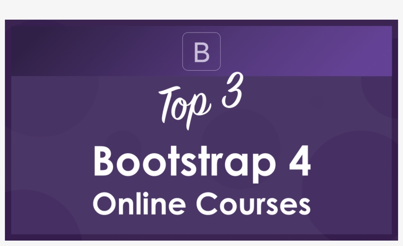 Bootstrap Courses - Free Transparent PNG Download - PNGkey