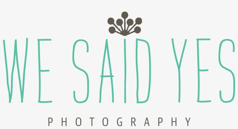 We Said Yes - We Said Yes Png - Free Transparent PNG Download - PNGkey