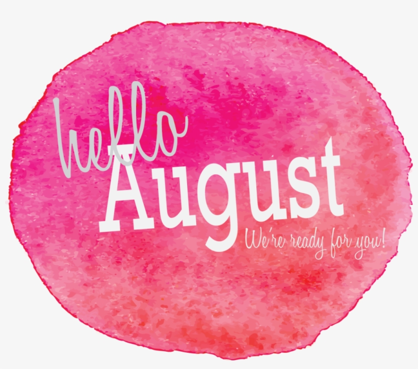 Hello August Images With Nature Background, August - Calligraphy - Free ...