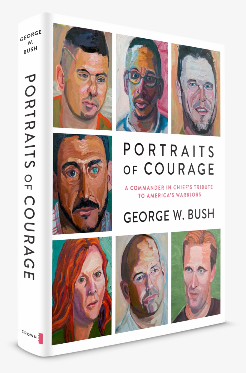 Poc Assets - Portraits Of Courage By George W. Bush - Free Transparent ...