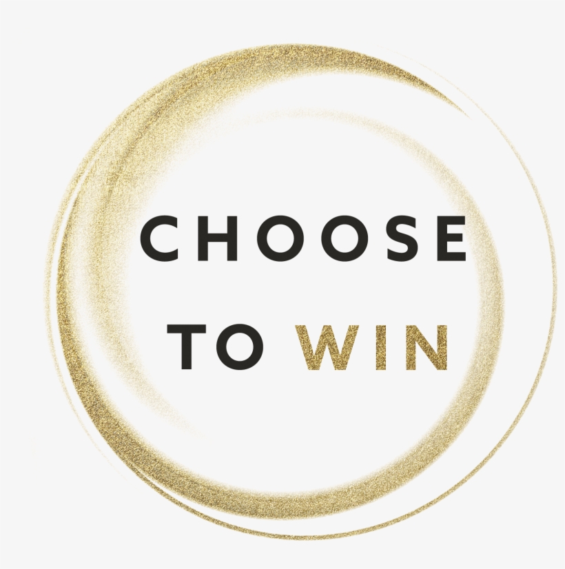 Choose To Win Full Logo - Circle - Free Transparent PNG Download - PNGkey