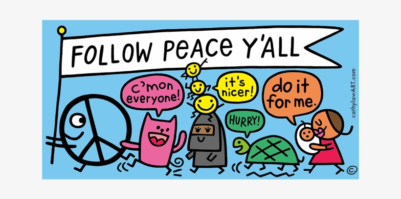Follow Peace Finish - Free Transparent PNG Download - PNGkey