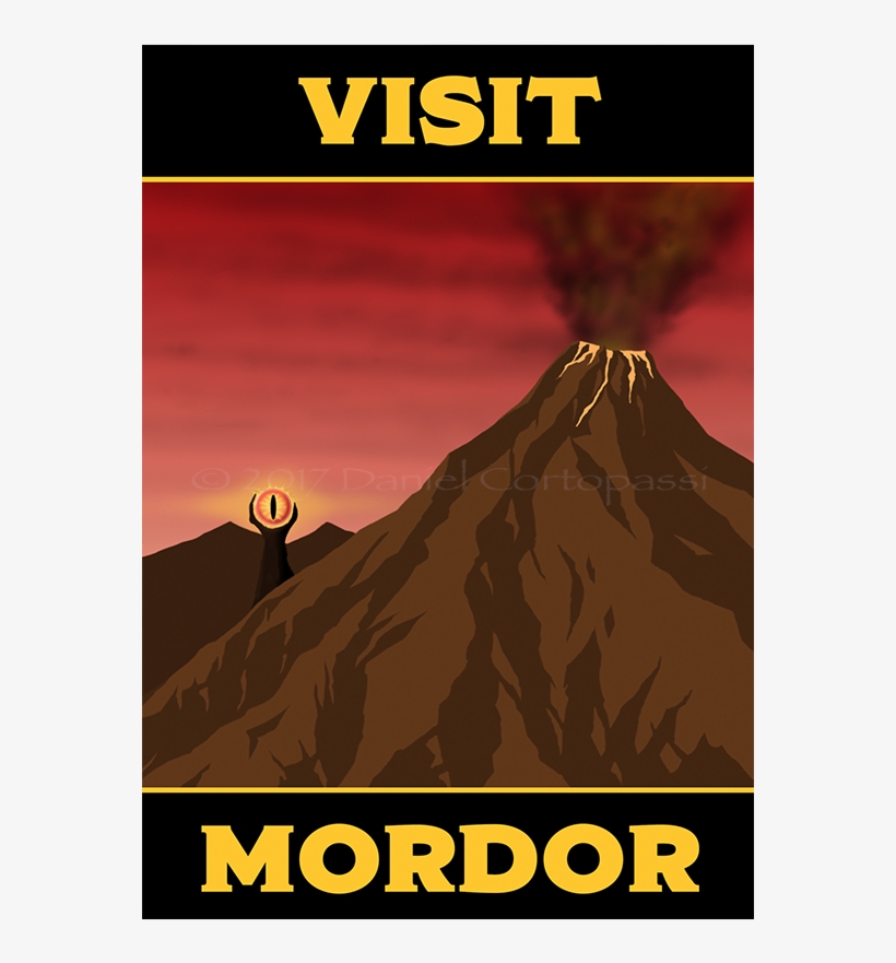 Visit Mordor - Poster - Free Transparent PNG Download - PNGkey