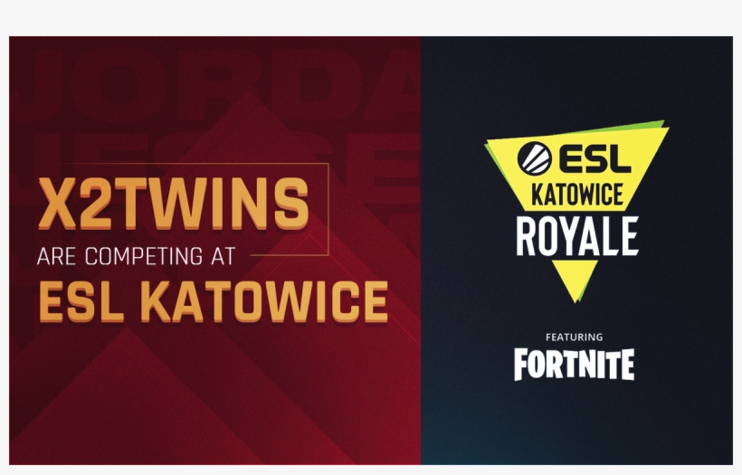 Invited To Participate In The Esl Katowice Fortnite - Graphic Design ...