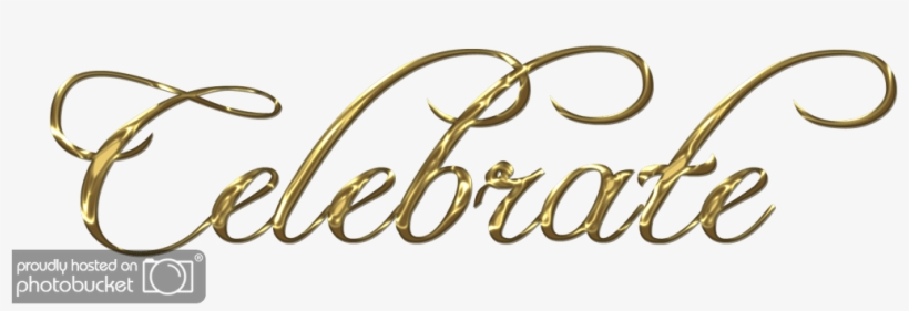 Celebrate, Word Art - Calligraphy - Free Transparent PNG Download - PNGkey