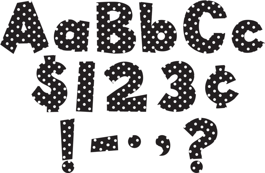 Download Tcr75140 Black/white Dot 4" Fun Font Letters - Teachers ...
