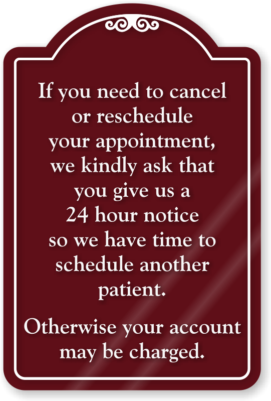 Cancel Or Reschedule Appointment Showcase Sign - Please Use Hand ...