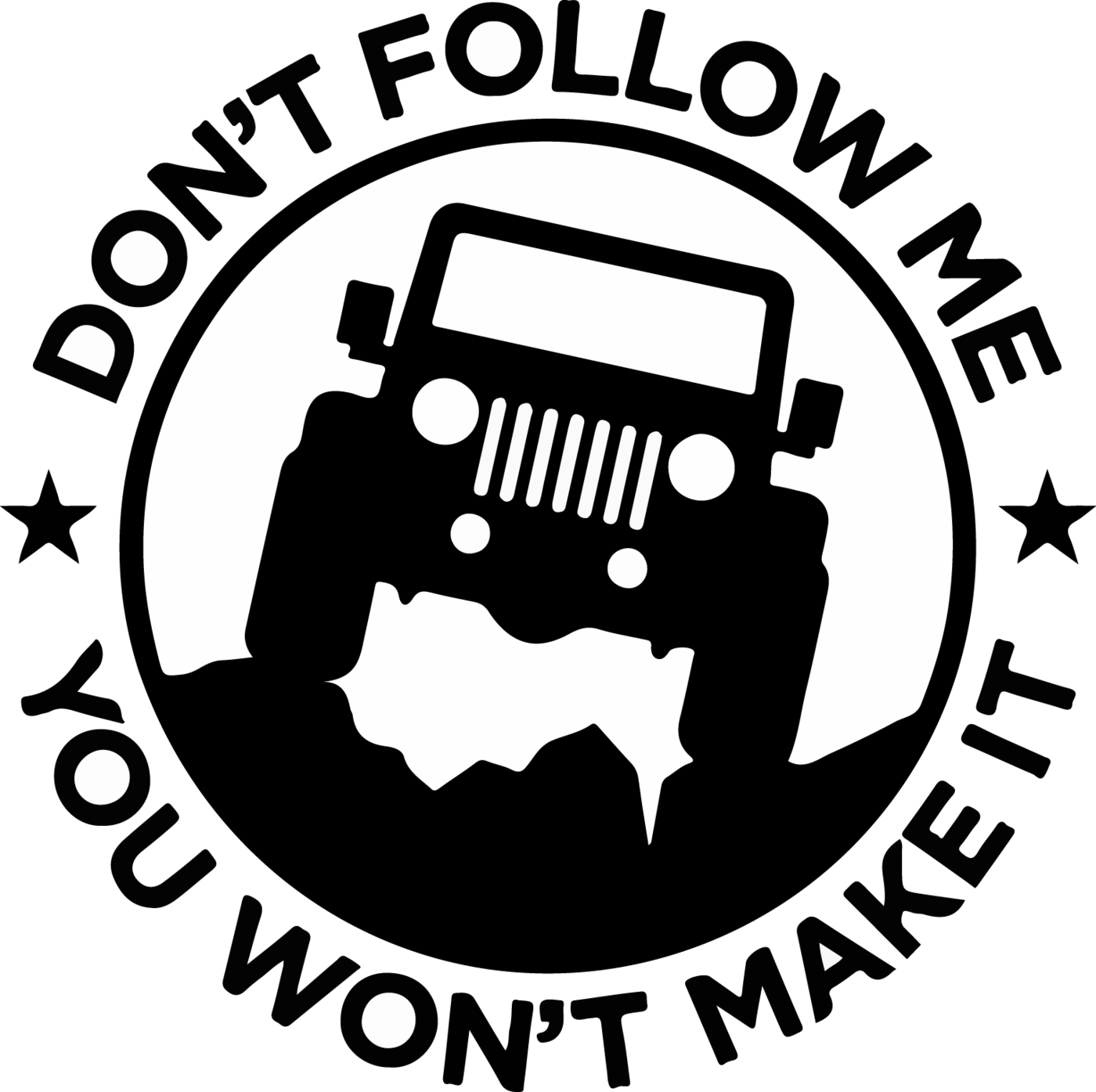 Download Jpg Freeuse Download Don T Follow Me Decal Trail Decals - Jeep ...