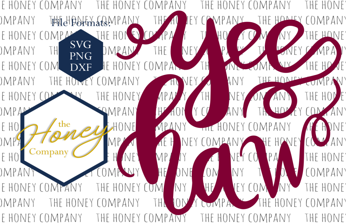 Yee Haw Svg Png Dxf Hand Lettered Southern Farm Girl - Scalable Vector ...