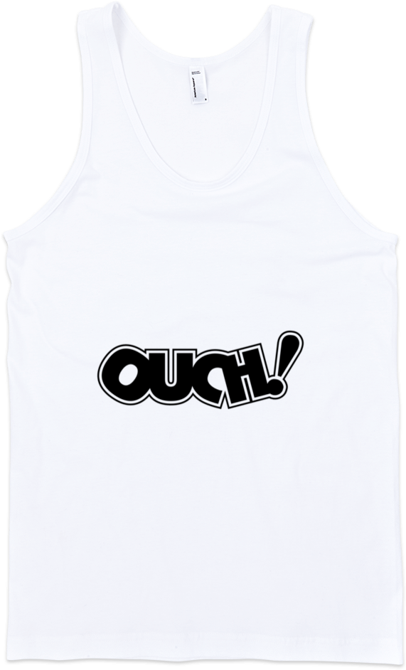 Download Ouch Fine Jersey Tank Top Unisex By Itee - Girl Shirt ...