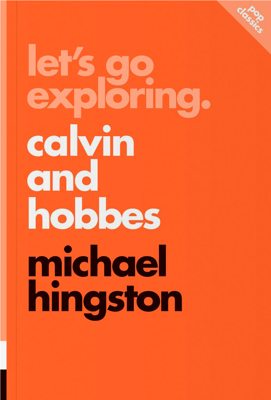 Download Michael Hingston - Calvin Y Hobbes Let's Go Exploring PNG ...